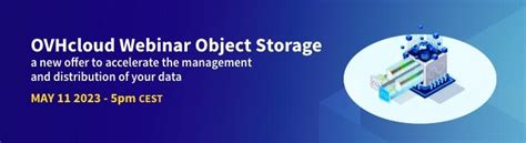 Object Storage Webinar A New Offer To Accelerate The Management And Distribution Of Your Data