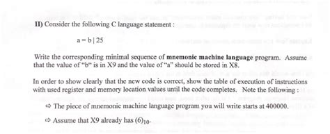 Solved Ii Consider The Following C Language Statement A