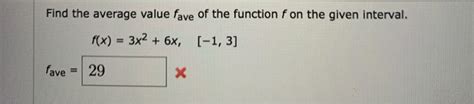 solved find the average value fave of the function f on the