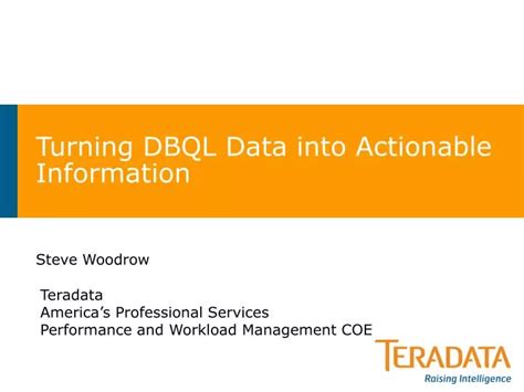 Ppt Turning Dbql Data Into Actionable Information Powerpoint