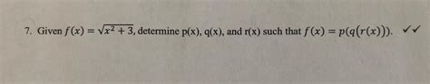 Solved Given f x x² determine p x q x and r x Chegg com