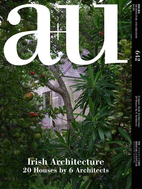 Aai Launch Au 642 Irish Architecture 20 Houses By 6 Architects
