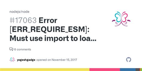 Error Errrequireesm Must Use Import To Load Es · Issue 17063