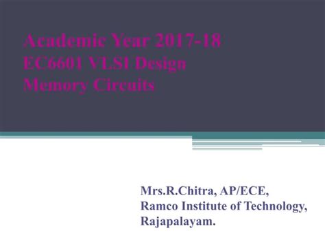 ec6601 vlsi design memory circuits pptx data storage and