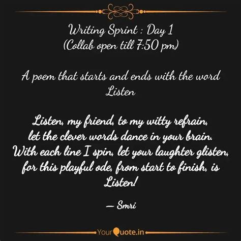 listen my friend to my quotes and writings by smriti pradhan