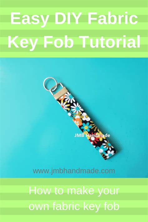 Easy DIY Key Fob Tutorial JMB Handmade