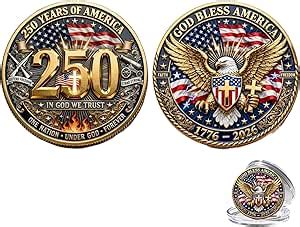 God Bless America 250 Years Of American Greatness Coin