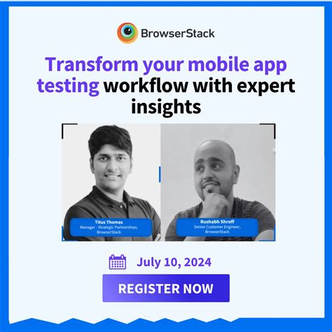 10x Mobile App Testing At Scale A Roadmap By Browserstack