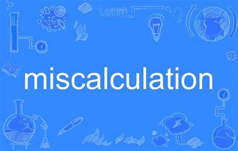 Miscalculation百度百科