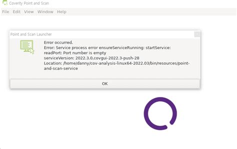 Coverity Point And Scan Gui Launch Error Port Number Is Empty
