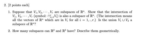 Solved [2 ﻿points each]Suppose that V1,V2,cdots,Vr ﻿are | Chegg.com