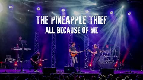 The Pineapple Thief Last To Run Ep Rock Written In Music