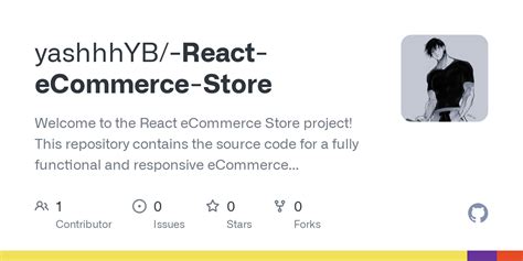 GitHub YashhhYB React ECommerce Store Welcome To The React ECommerce Store Project This