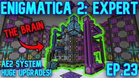 Mega Upgrading The Ae2 Storage System Minecraft E2e Ep 23 Youtube