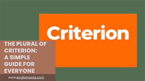 The Plural Of Criterion A Simple Guide For Everyone English Wista