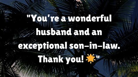 11 Heartfelt Thank You Son In Law Quotes To Show Your Appreciation 🌟💖