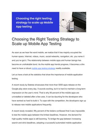Choosing The Right Testing Strategy To Scale Up Mobile App Testing Pdf