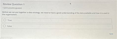 Solved Review Question 11 ﻿point Possible Graded Before We