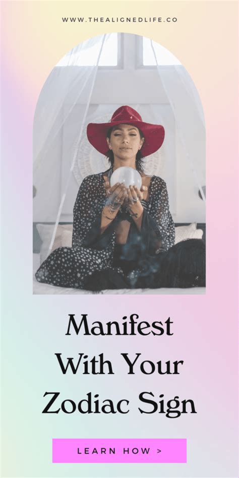 Astrology Manifestation How To Manifest With Your Zodiac Sign