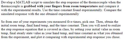 Develop A Matlab Script To Simulate The Step Response