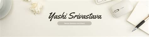 Yashi Srivastava Senior Solution Architect 14 Yrs In Software