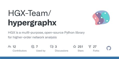 Github Hgx Teamhypergraphx Hgx Is A Multi Purpose Open Source