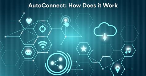 Autoconnect How Does It Work Softwaresuggest
