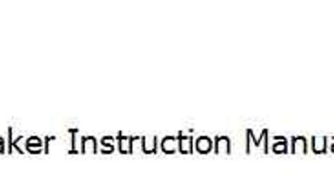 Morphy Richards Breadmaker Instruction Manual 48285 Imgur