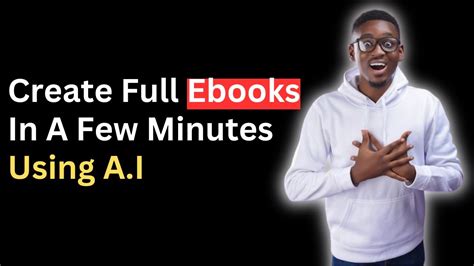 How To Create An Ebook In Just A Few Minutes With A I Step By Step Guide YouTube