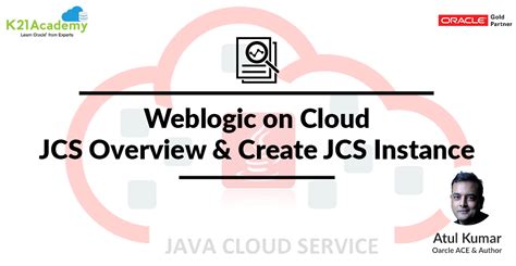 Blog Jcs Overview And Create Jcs Instance Weblogic On Cloud