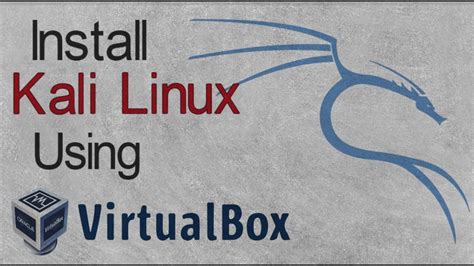 Kali Linux Installation Virtual Box YouTube