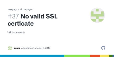 no valid ssl certicate · issue 37 · imapsync imapsync · github