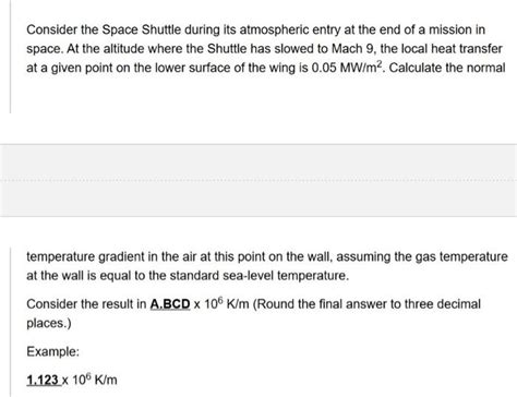 Solved Consider The Space Shuttle During Its Atmospheric Chegg Com