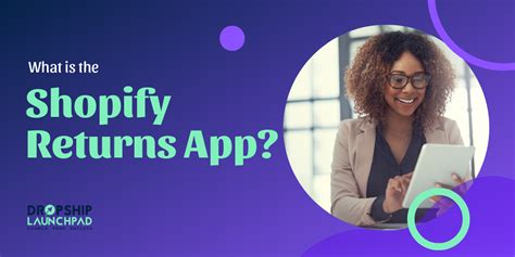 Shopify Returns App Revolutionize Your Return Process