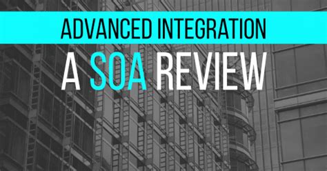 Advanced Siebel Integration A Soa Review ~ Impossible Siebel