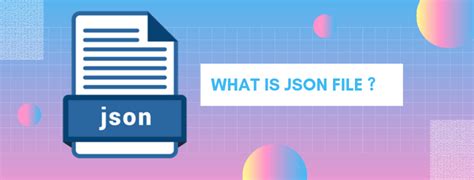 What Is A Json File Learning Container