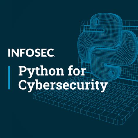 Introduction To Python For Cybersecurity Datafloq