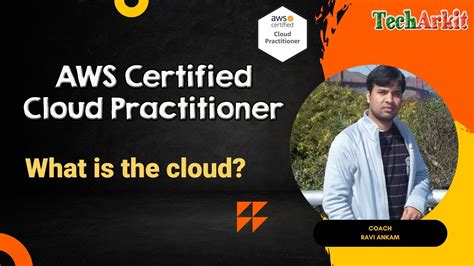 The Cloud Aws Cloud Practitioner Tech Arkit Aws Youtube