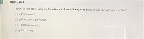 solved question 4select all that apply what are the