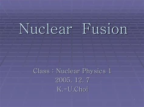 PPT Nuclear Fusion PowerPoint Presentation Free Download ID