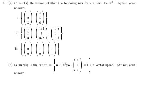 Solved A Marks Determine Whether The Following Sets Chegg