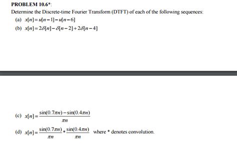 Solved Determine The Discrete Time Fourier Transform Dtft