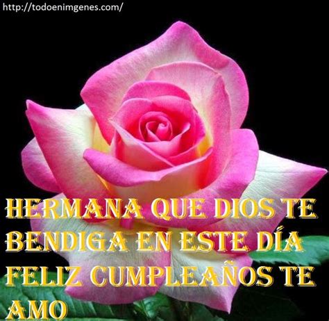 9 Imágenes Hermosas De Feliz Cumpleaños Hermana Con Rosas