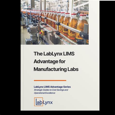 Lablynx Lims Advantage For Manufacturing Labs Brochure