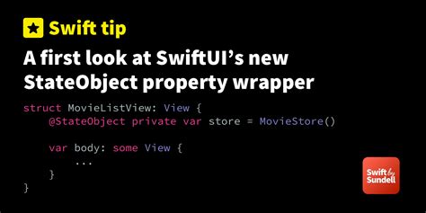 A First Look At Swiftuis New Stateobject Property Wrapper Swift By