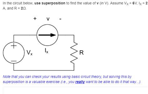 Solved In The Circuit Below Use Superposition To Find The Chegg