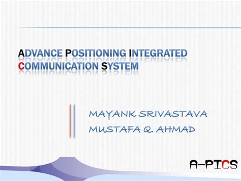 Advanced Integrated Communication System Ppt