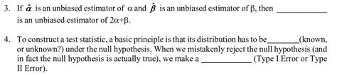 Solved 3 If â Is An Unbiased Estimator Of A And ß Is An