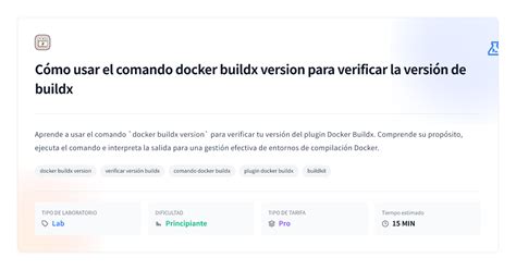 Cómo Verificar La Versión De Docker Buildx Con El Comando Buildx