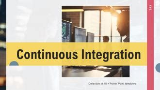 Continuous Integration PowerPoint Presentation And Slides PPT Slide SlideTeam